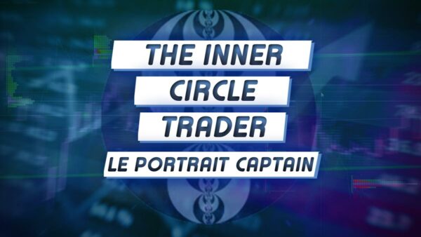 ICT | The Inner Circle Trader | Le Dossier Smart Money Concept